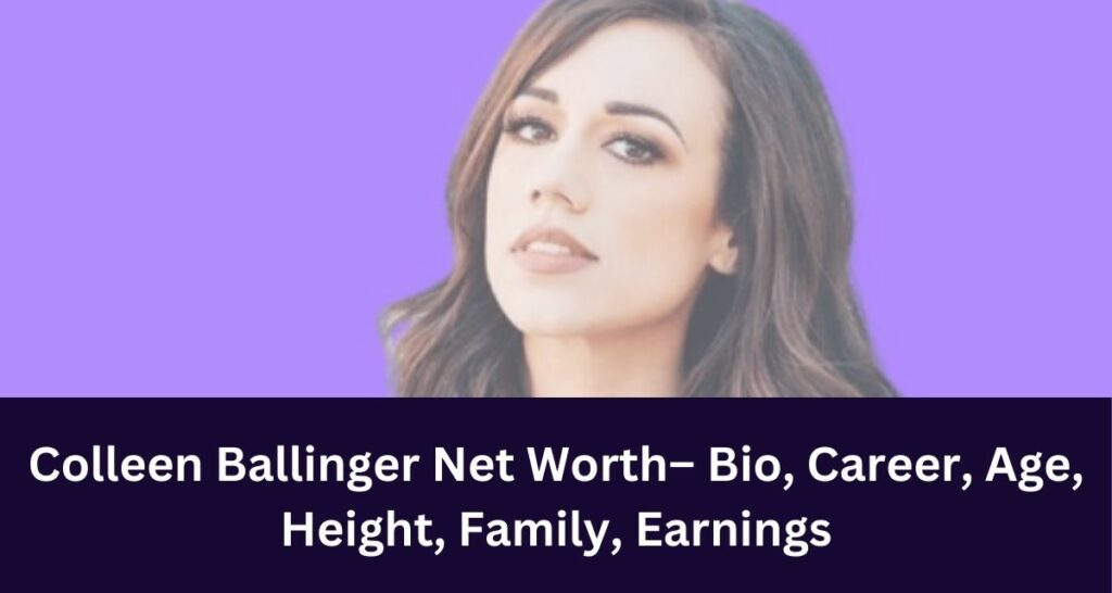 Colleen Ballinger Net Worth 2024 – Bio, Career, Age, Height, Family ...